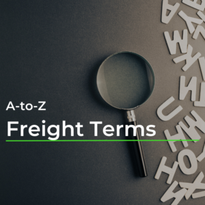 Freight Terminology, Freight Terms and Definitions Glossary | FP