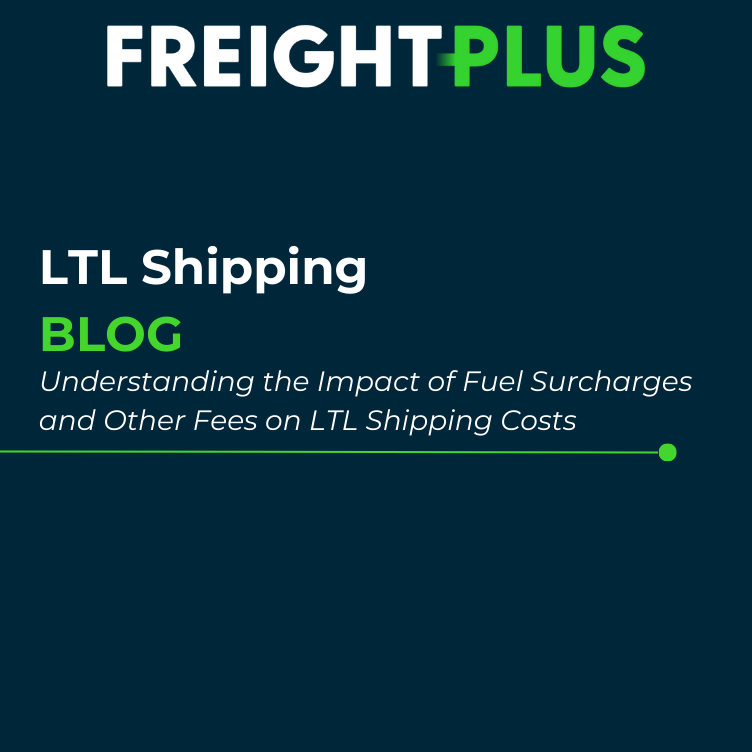 Understanding the Impact of Fuel Surcharges on LTL Shipping Costs ...